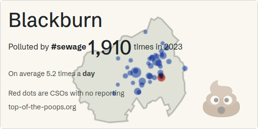 Top of the Poops | Constituency | Blackburn| Polluted by United Utilities Top of the Poops | Constituency | Blackburn| Polluted by United Utilities